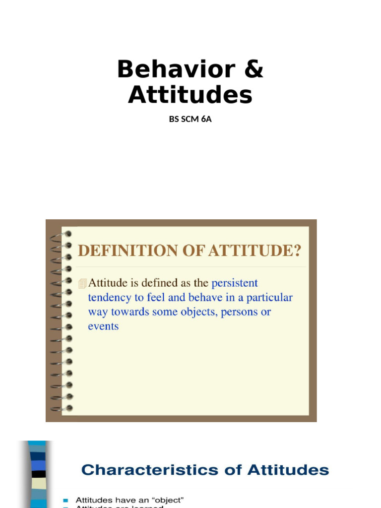Behavior and Attitudes | PDF | Self Report Study | Attitude (Psychology)