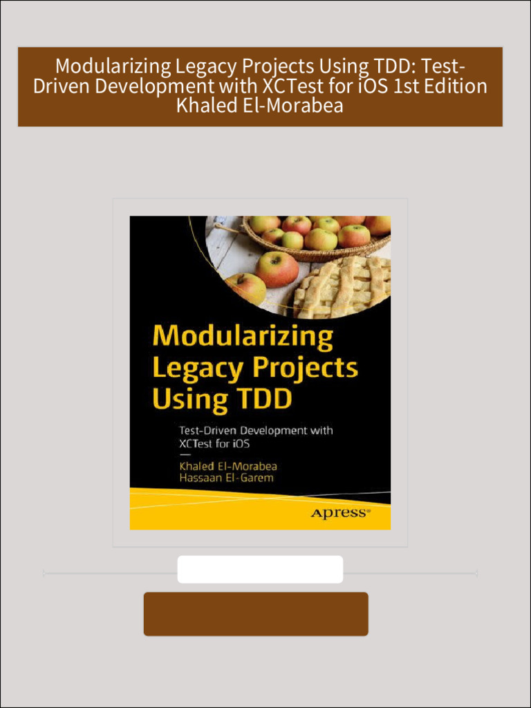Download Complete Modularizing Legacy Projects Using Tdd Test Driven Development With Xctest 
