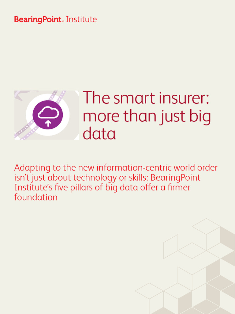 The smart insurer Big data | PDF | Big Data | Insurance