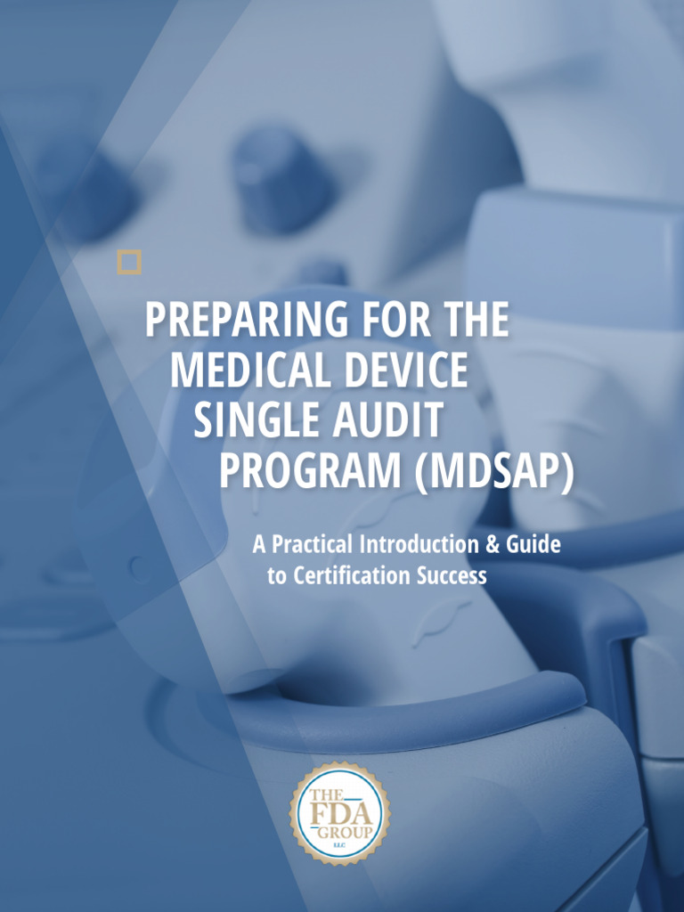 MDSAP Readiness Assessment Guide | PDF | Medical Device | Quality ...