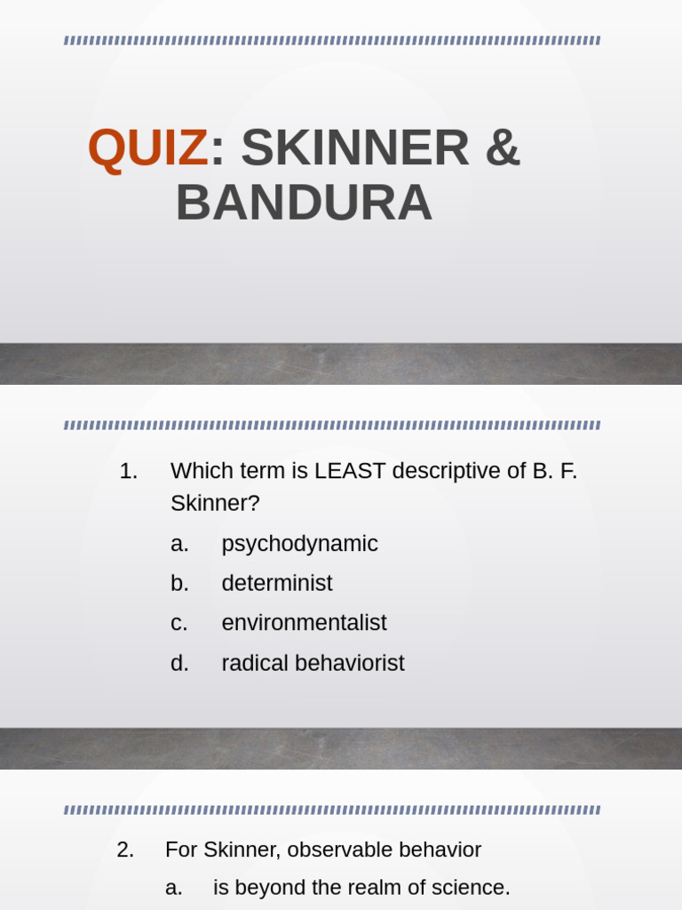 QUIZ-SKINNER-AND-BANDURA | PDF | Reinforcement | Scientific Theories