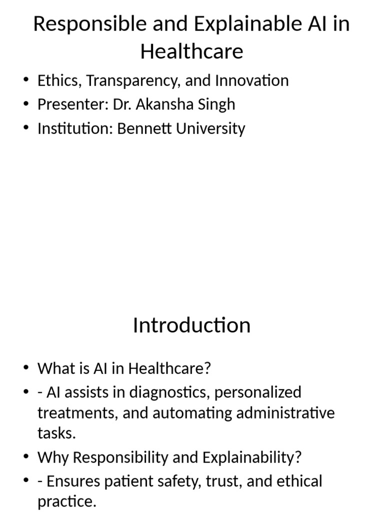 Responsible_and_Explainable_AI_in_Healthcare | PDF | Artificial Intelligence | Intelligence (AI ...