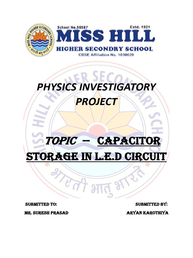 Physics Investigatory Project Class 12TH | PDF | Capacitor | Power Supply