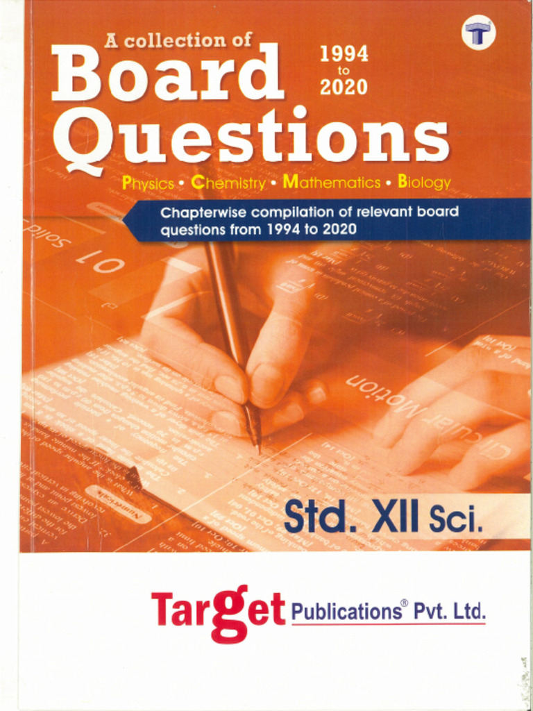 Board Questions Target STD - Xii Sci-1 | PDF