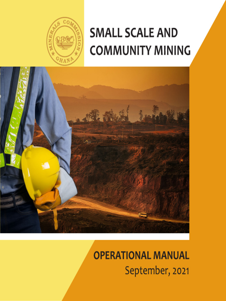 Small Scale and Community Mining Operational Manual Sep. 2021 1 | PDF