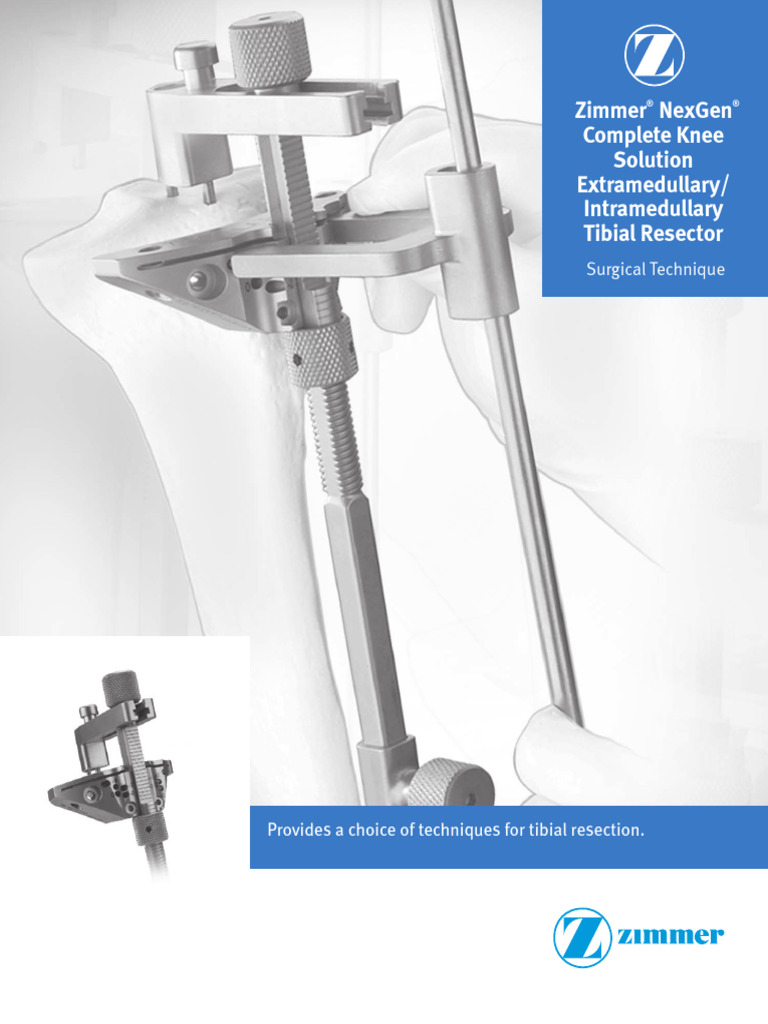 NexGen Extramedullary Intramedullary Tibial Resector Surgical Technique ...