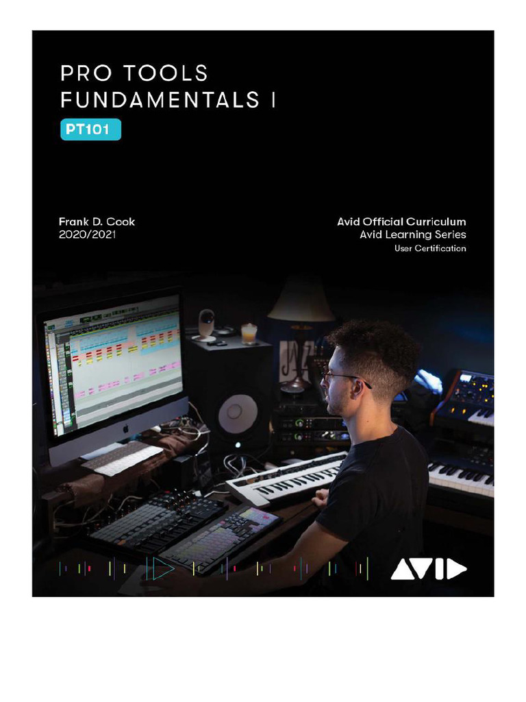 Pro Tools 101 Fundamentals I 202021 (Frank D. Cook) | PDF
