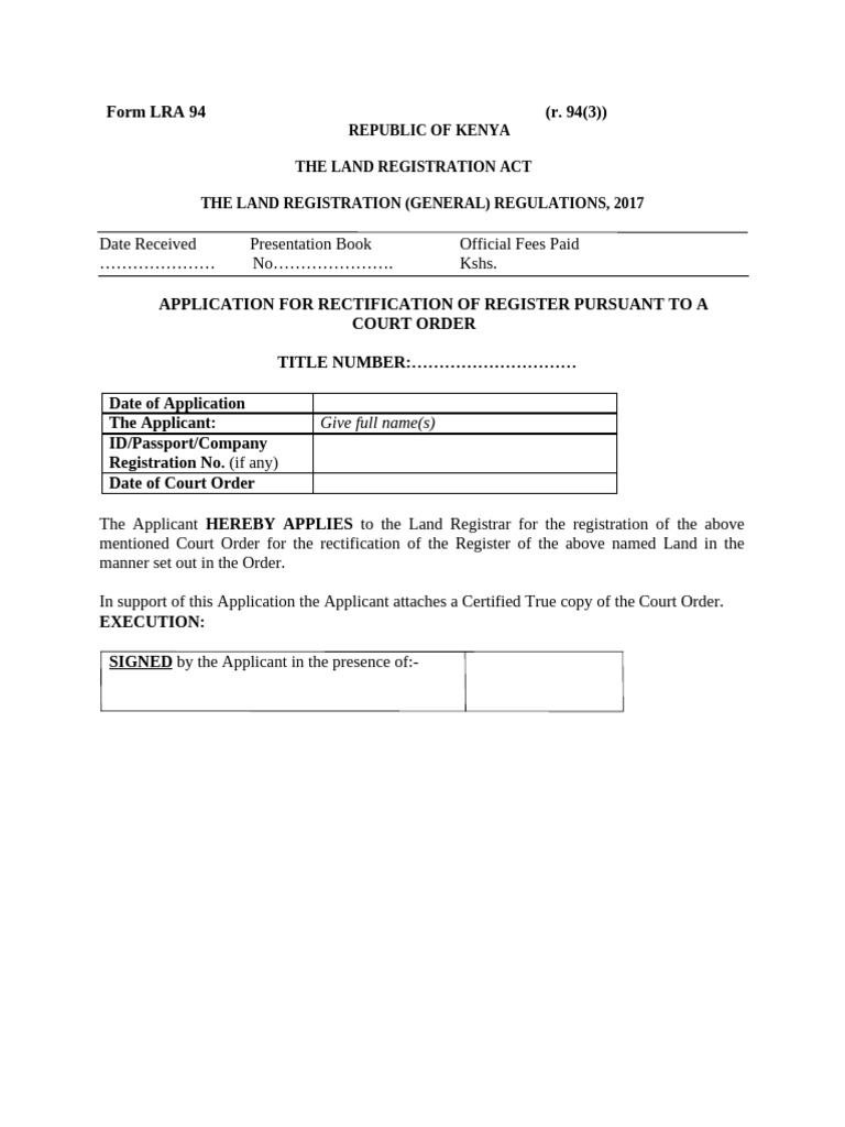 Form LRA 94 APPLICATION FOR RECTIFICATION OF REGISTER PURSUANT TO A ...