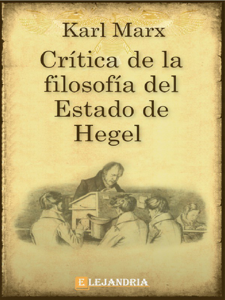 Critica de La Filosofia Del Estado de Hegel-Marx Karl | PDF | Karl Marx ...