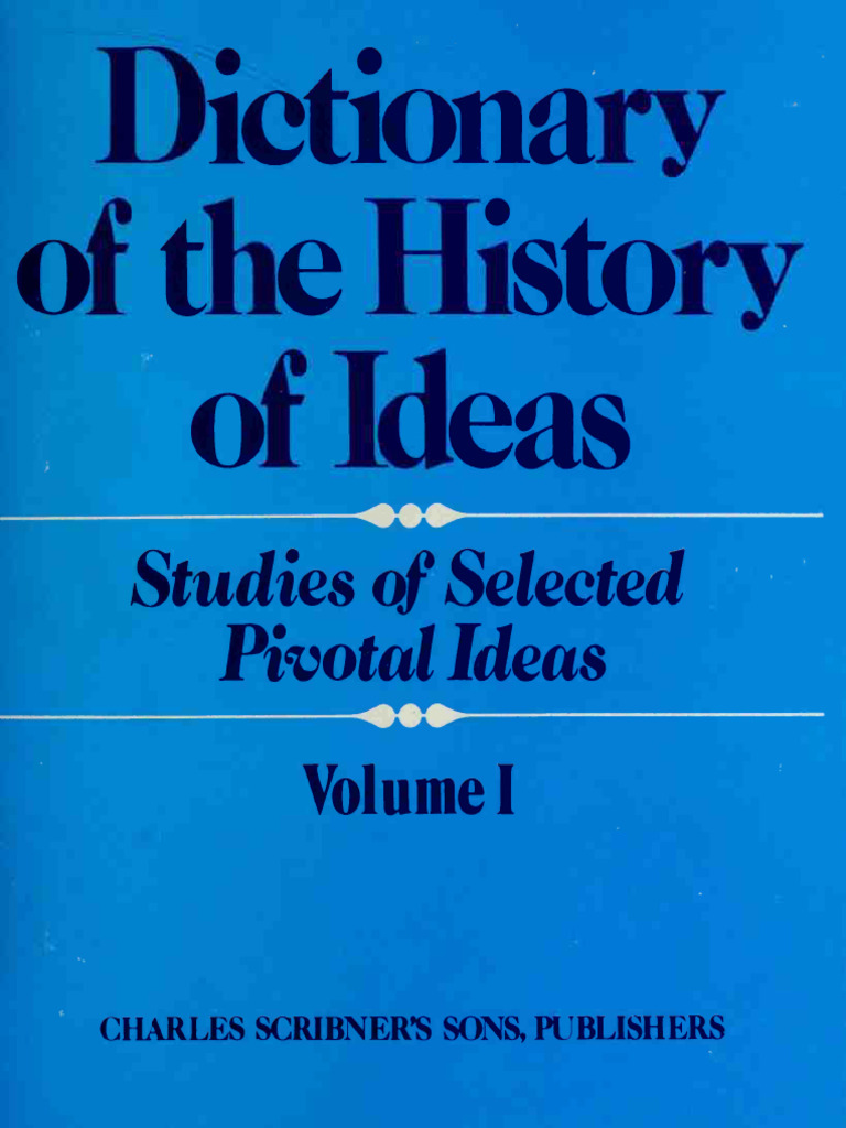 Unknown - 1973 - Dictionary of The History of Ideas Studies of Selected ...