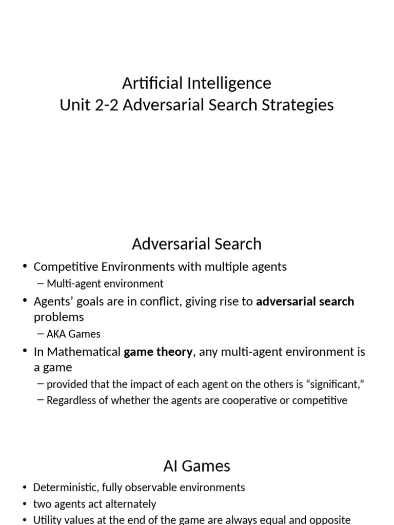 19Z701-AI-Unit-2-2 Adversarial Search Strategies | PDF | Applied Mathematics | Theoretical ...
