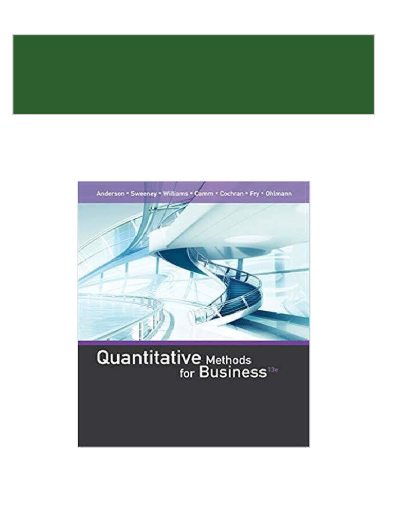 Full Download Quantitative Methods For Business 13th Edition by David R ...