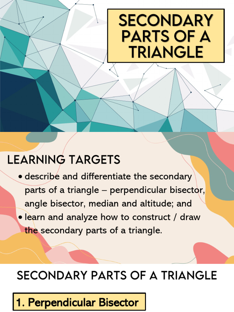 3.8 Secondary Parts of A Triangle | PDF | Triangle | Perpendicular