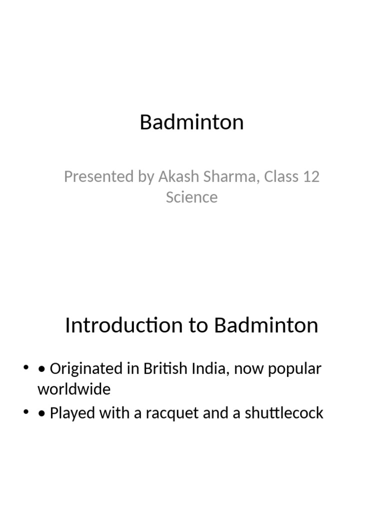 Badminton Presentation Akash Sharma | PDF