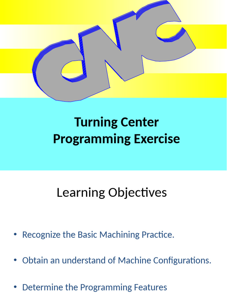 Ch-4. CNC Turning Center Exercise | PDF
