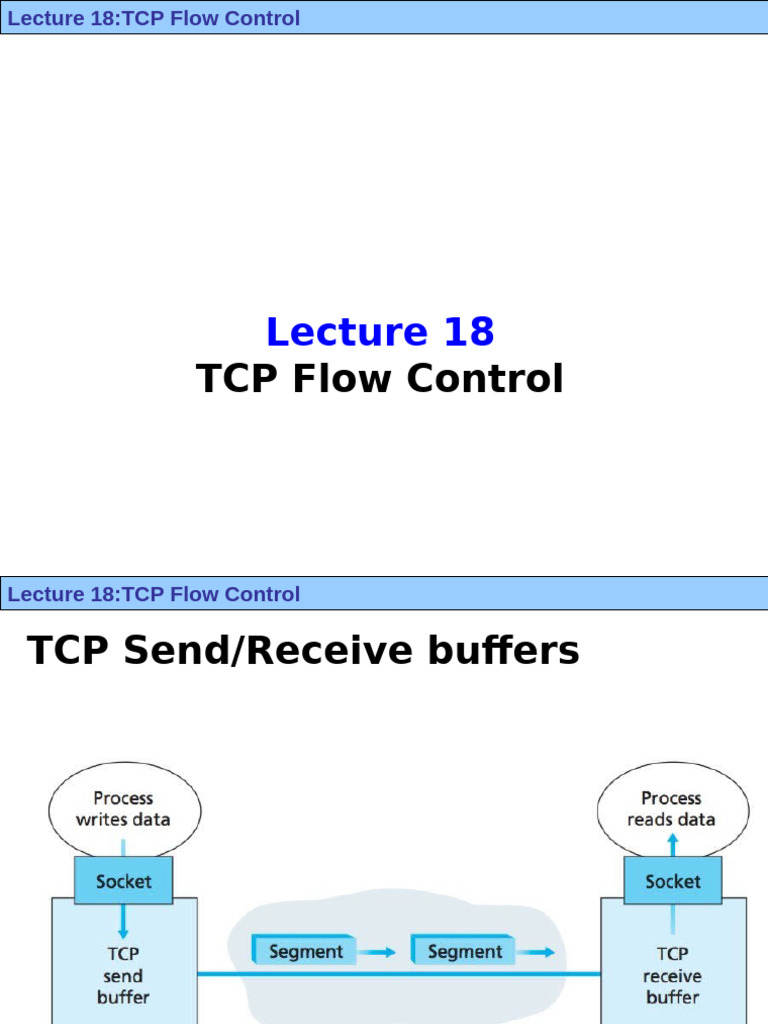 Lecture 18-TCP Flow Control | PDF | Transmission Control Protocol | Networking Standards