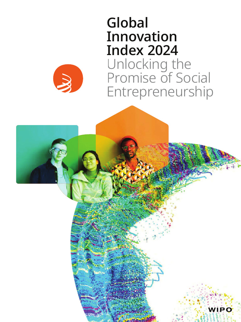 Global Innovation Index 2024 Overview | PDF | World Intellectual ...