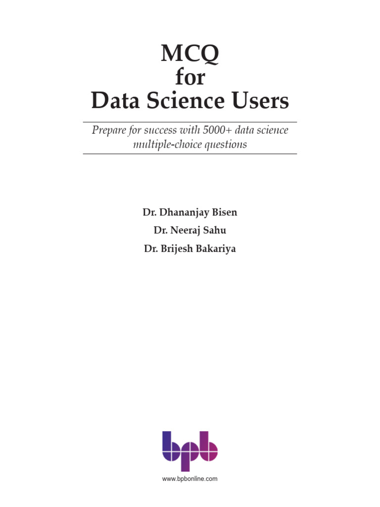MCQ For Data Science Users DR Dhananjay Bisen DR Neeraj Sahu DR Brijesh ...