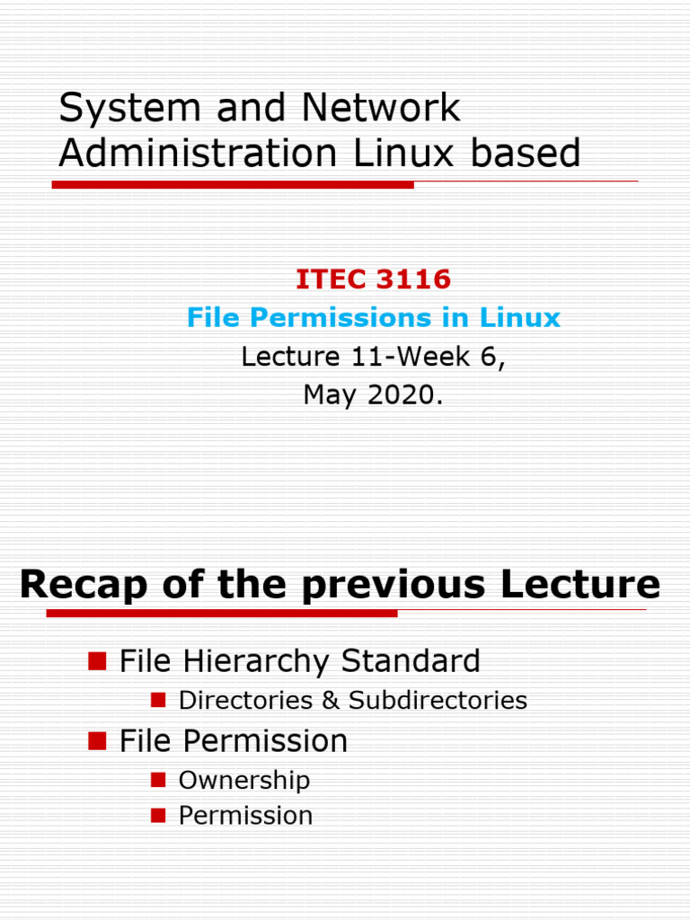 ITEC3116-SNAL-Lecture 11 - File Permission | PDF | Directory (Computing) | Computer File