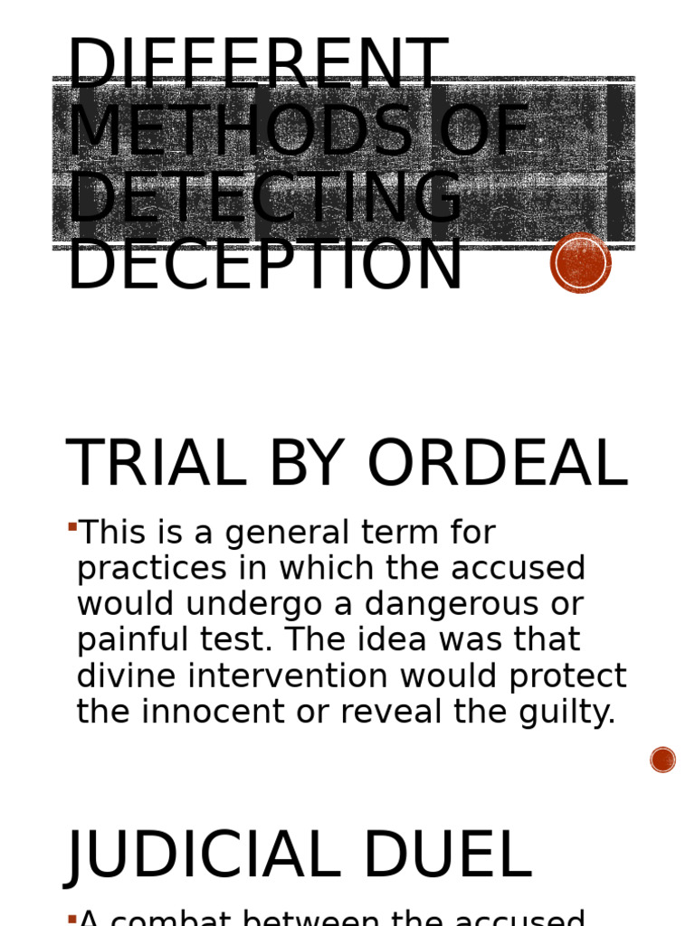 Different Methods of Detecting Deception | PDF | Psychology | Neuroscience