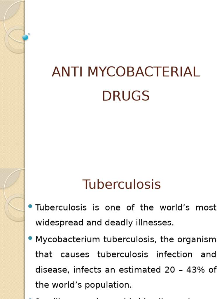 Anti-Mycobacterial Drugs Overview | PDF | Mycobacterium | Tuberculosis