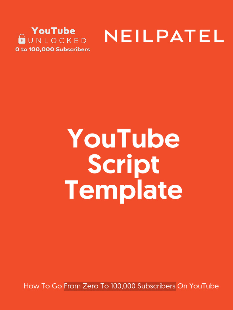 YouTube Unlocked Script Template | PDF