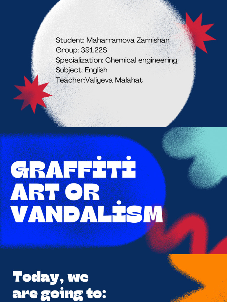 Graffiti: Art or Vandalism Debate | PDF | Graffiti | Vandalism