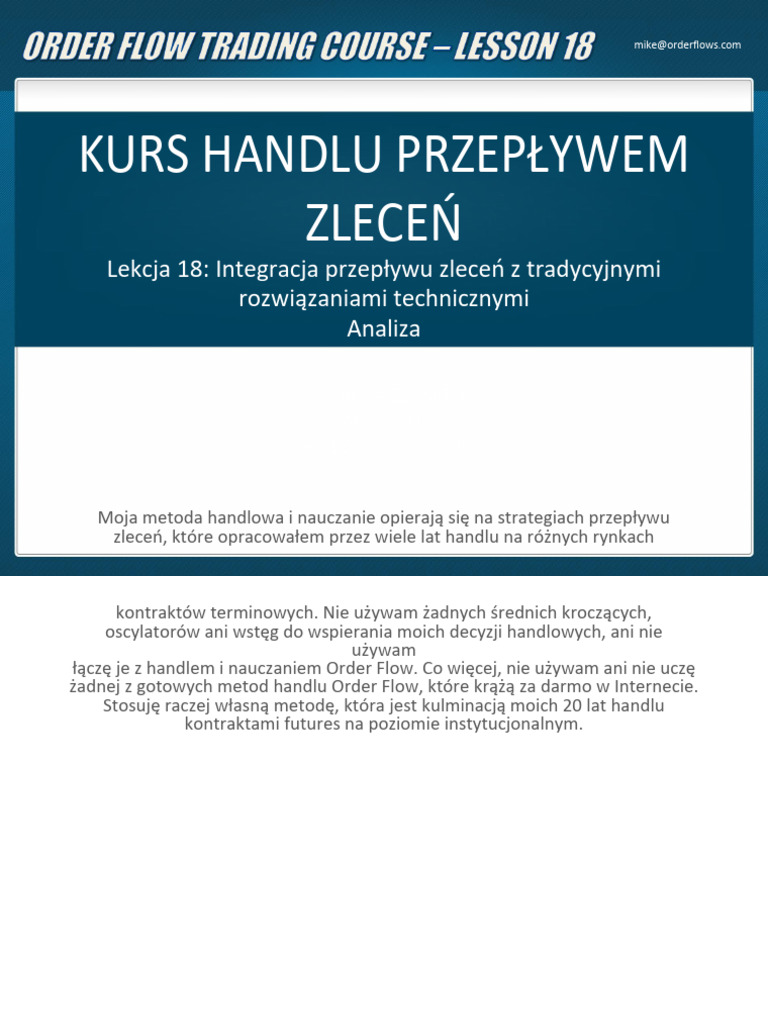 OFTC Lesson 18 - Integrating Order Flow With Traditional Technical Analysis pl | PDF