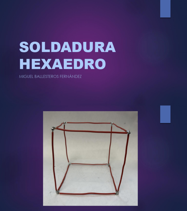 Soldadura Hexaedro | PDF