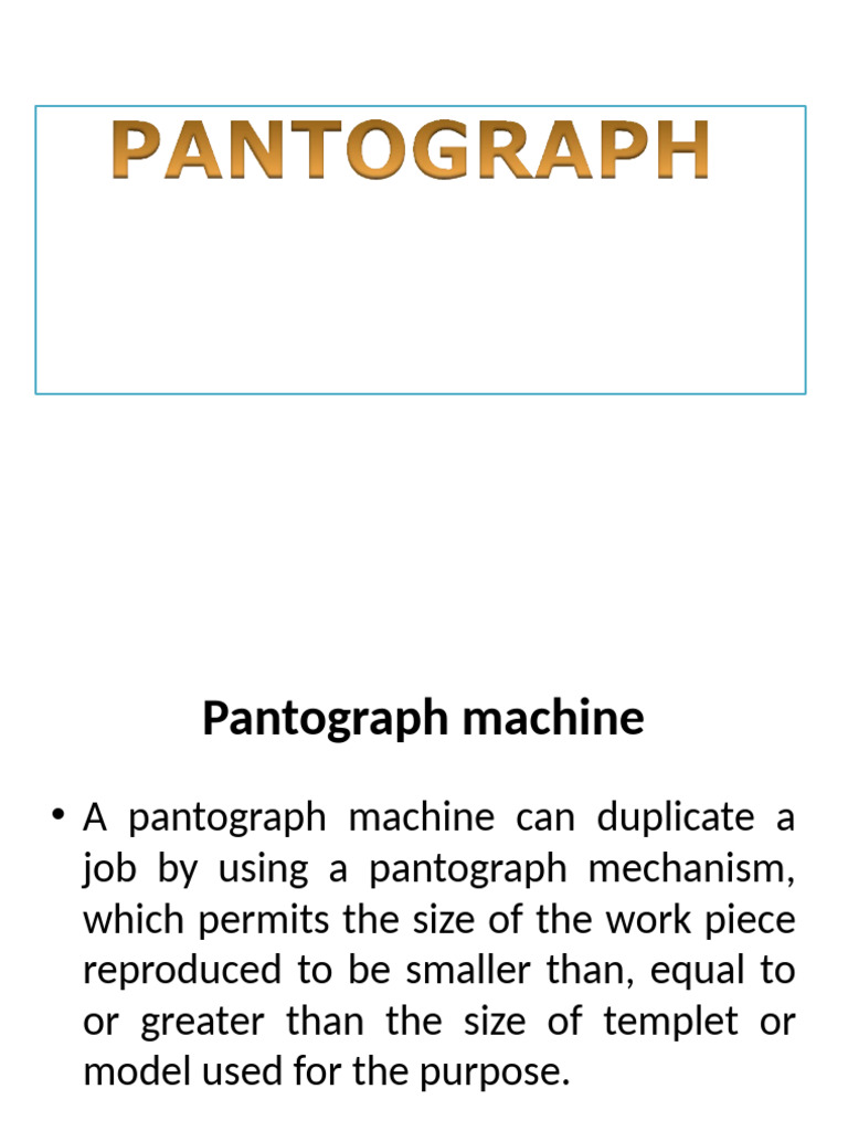 Pantograph Machine | PDF | Machines | Motion (Physics)
