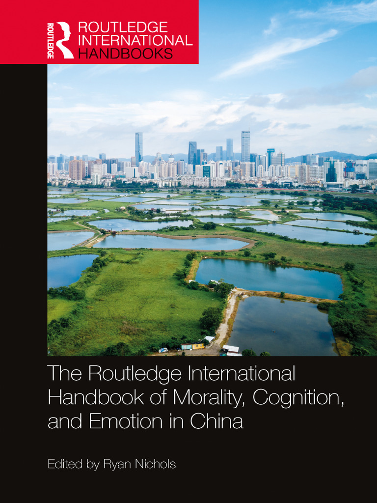 The Routledge International Handbook of Morality Cognition and Emotion in China 2022 | PDF ...