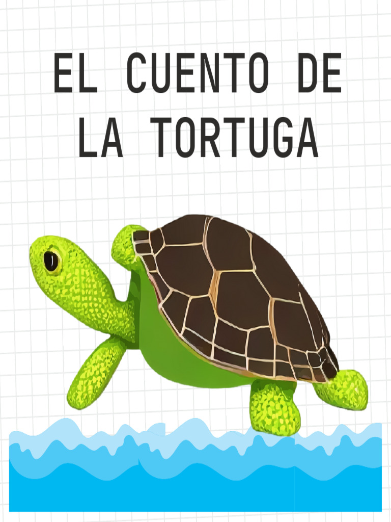 CUENTO DE LA TORTUGA- RESUMEN | PDF