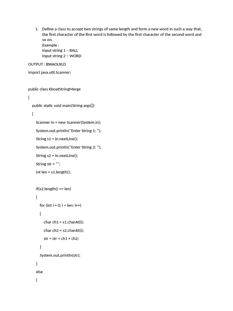Define a class to accept two strings of same length and form a new word in such a way that | PDF ...