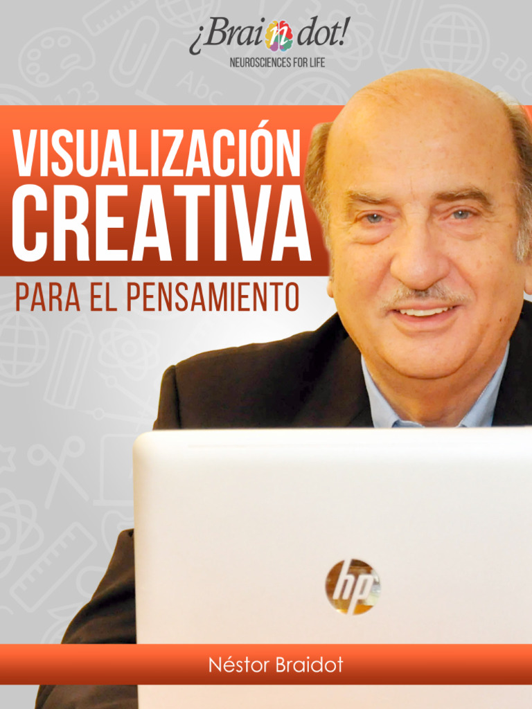 ZAD E.B. Visualización Creativa NBraidot | PDF | Mente | Pensamiento