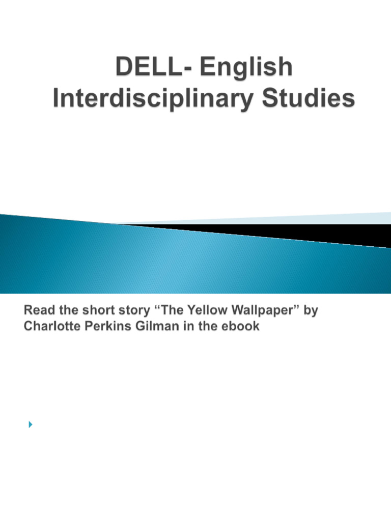 Madness and Feminism in The Yellow Wallpaper | PDF | The Yellow Wallpaper