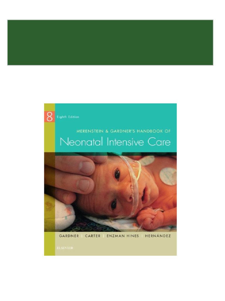 Full Merenstein & Gardner's Handbook of Neonatal Intensive Care 8th ...