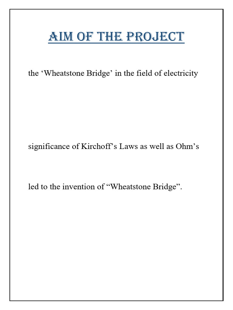 Project Wheatstone Bridge | PDF | Electrical Resistance And Conductance ...