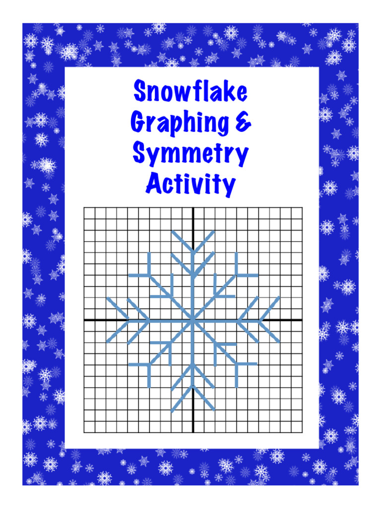 Snowflake Graphing & Symmetry Activity | PDF