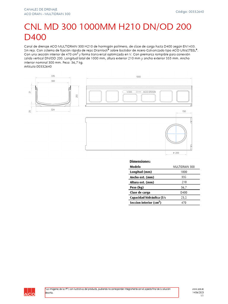 CNL MD 300 1000MM H210 DN/OD 200 D400: Canales de Drenaje Aco Drain ...