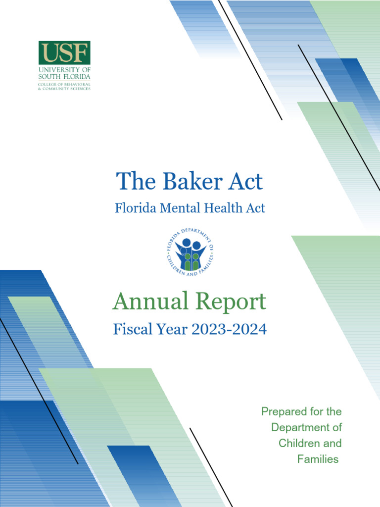 Baker Act USF Annual Report 2023 2024 | PDF | Mental Health
