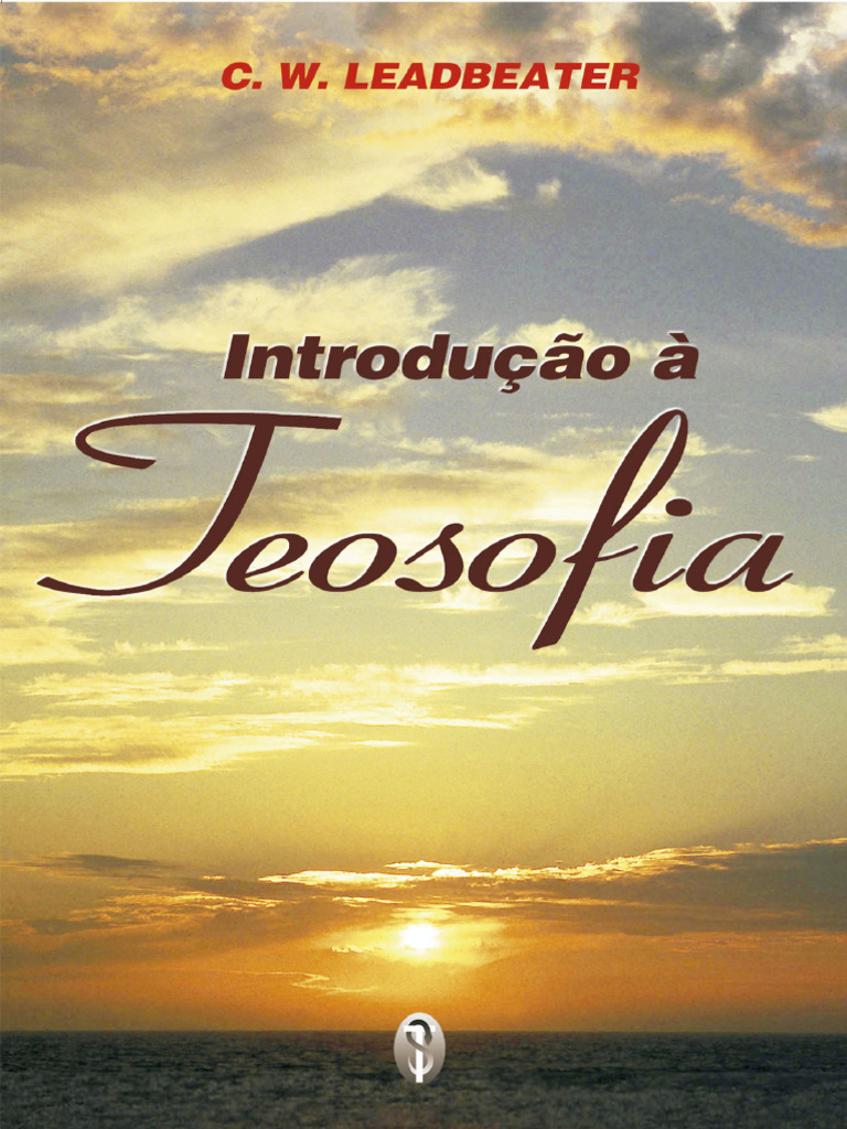 Introdução à Teosofia: Fundamentos e Princípios | PDF | Teosofia | Alma