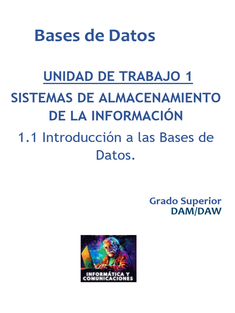 UT1 - 1.introduccion A Las Bases de Datos | PDF | Bases de datos | Base ...