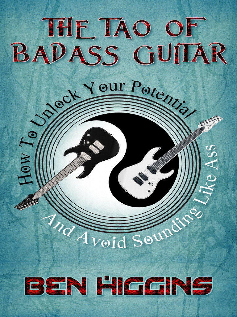 The Tao of Badass Guitar | PDF | String Instruments | Shame