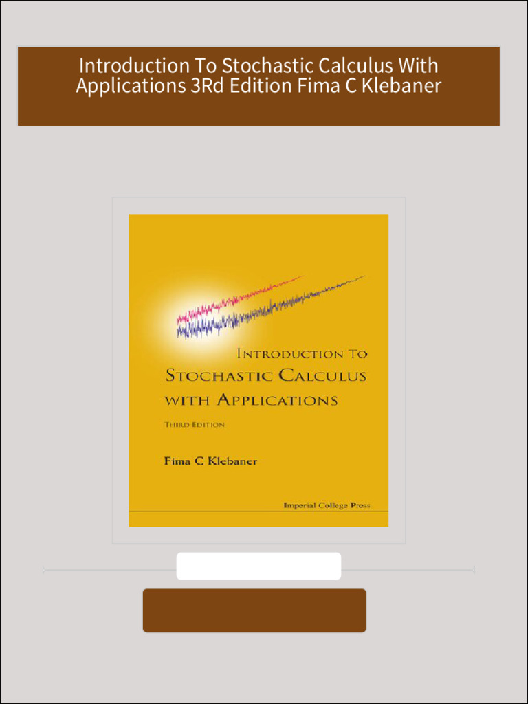 Instant Access to Introduction To Stochastic Calculus With Applications ... Instant Access to Introduction To Stochastic Calculus With Applications ...