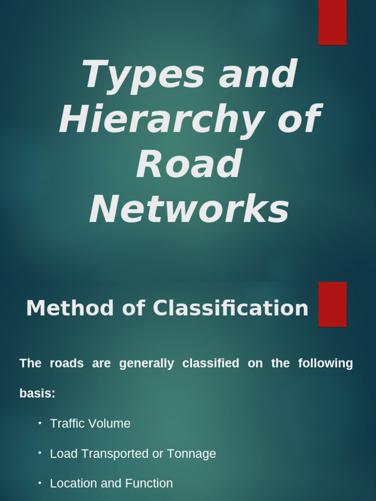 Road Network Types & Hierarchy | PDF | Controlled Access Highway | Highway