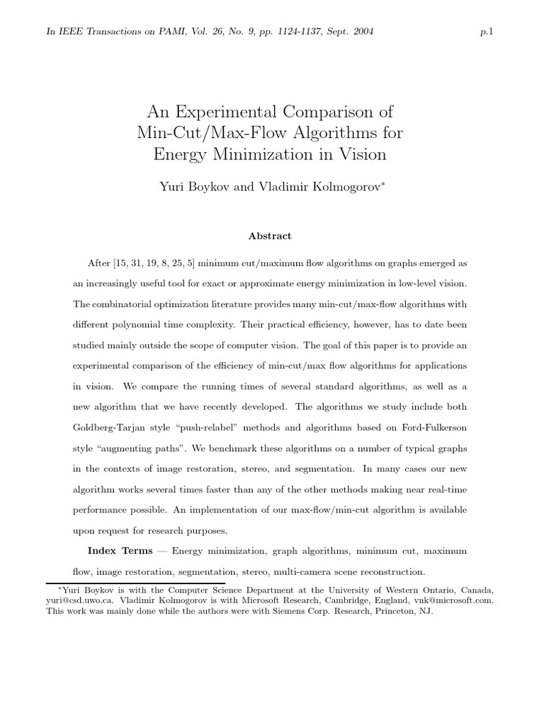 An Experimental Comparison of Min-CutMax-Flow Algorithms for Energy ... An Experimental Comparison of Min-CutMax-Flow Algorithms for Energy ...