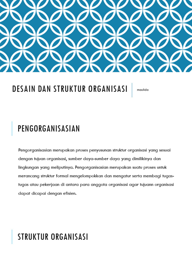 Desain Dan Struktur Organisasi: Maulida | PDF