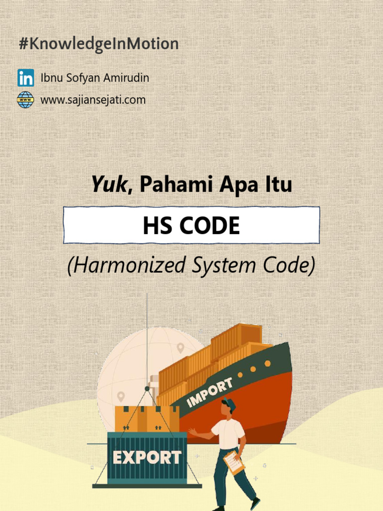 Memahami HS Code untuk Impor Barang | PDF