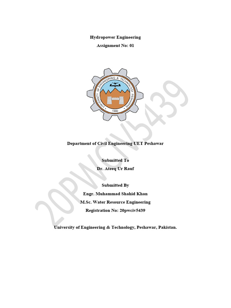 Hydropower Engineering Assignment No-1 By Shahid. | PDF | Hydroelectricity | Renewable Energy