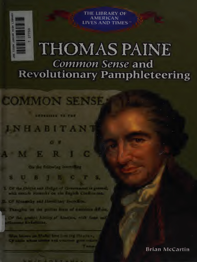 Thomas Paine_ Common Sense and Revolutionary Pamphleteering -- Brian ...